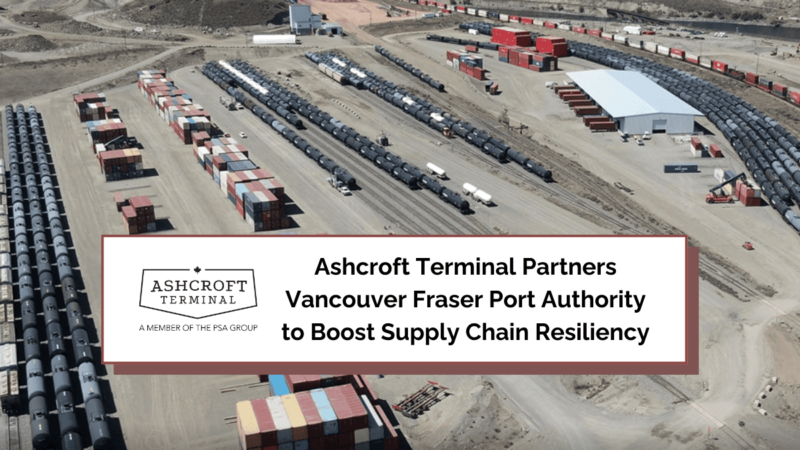 Ashcroft Terminal Partners Vancouver Fraser Port Authority to Boost ...