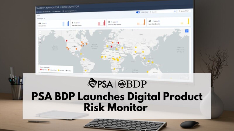 PSA BDP Launches Risk Monitor, a Digital Product Solution for Enhanced ...