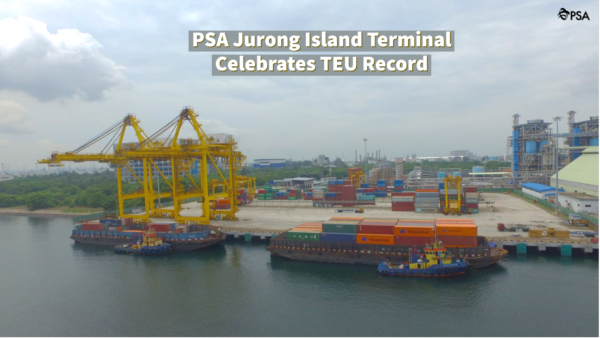 PSA Jurong Island Terminal Celebrates TEU Record While Creating a More ...